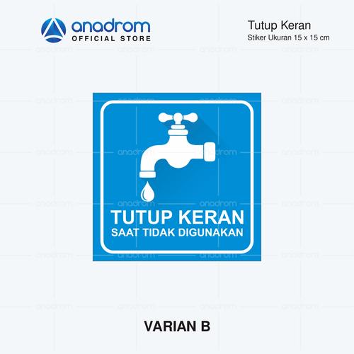 Jual Stiker Hemat Air | Stiker Matikan Keran | Anadrom 3032 - VARIAN B ...