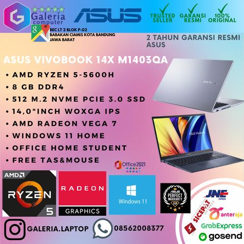 Jual ASUS VIVOBOOK 14X M1403QA RYZEN 5-5600H 8GB 512GB 14FHD IPS W11 ...