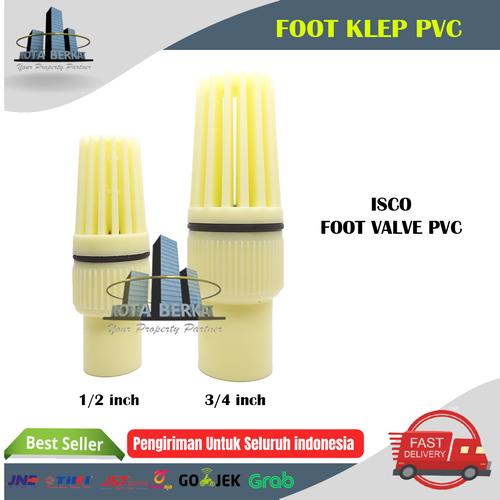 Jual FOOT KLEM PVC / FOOT VALVE PVC MERK ISCO - 1/2 inch - Kota ...