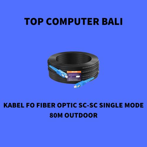 Jual Kabel FO Fiber Optic SC-SC Single Mode 80m outdoor - Kota Denpasar ...