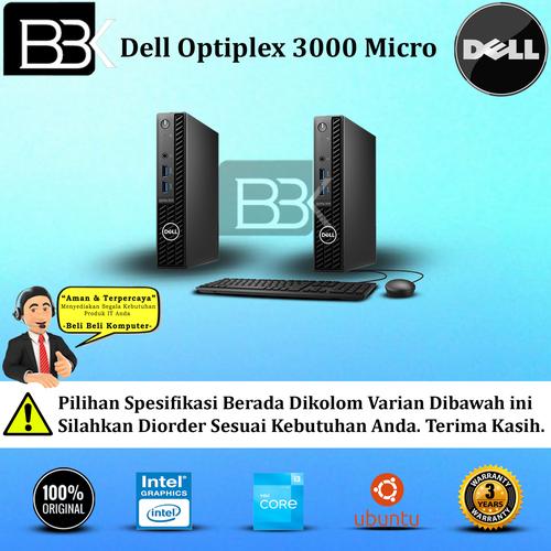Jual CPU Dell Optiplex 3000 Micro i3-12100T 4GB 8GB 500GB 1TB SATA DOS ...