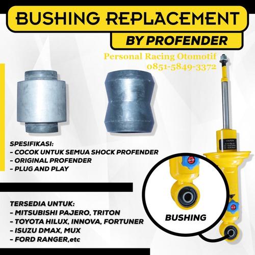 Jual Bushing Replacement Profender Shockbreaker Ford Ranger T6 T7 ...