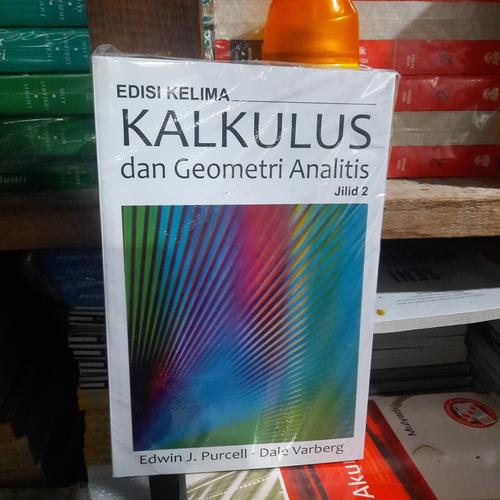 Jual kalkulus dan geomatri analitis jilid 2 ed 5 - Kota Bogor - arya ...