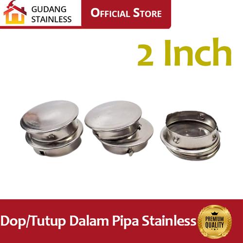 Jual Dop/Tutup dalam Pipa Stainless 202 2" Inch (51mm) Tebal ...