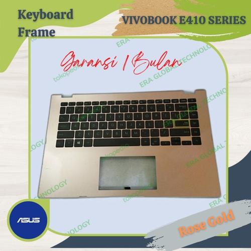 Promo Keyboard Asus Vivobook E410 E410kao E410m E410ma with Frame ...