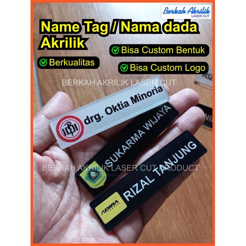 Promo NAME TAG AKRILIK /PAPAN NAMA DADA / MAGNET / NAME TAG AKRILIK ...