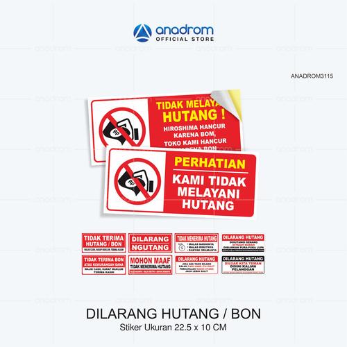 Jual Stiker Dilarang Hutang/Bon | Size 22,5x10cm | Anadrom 3115 ...