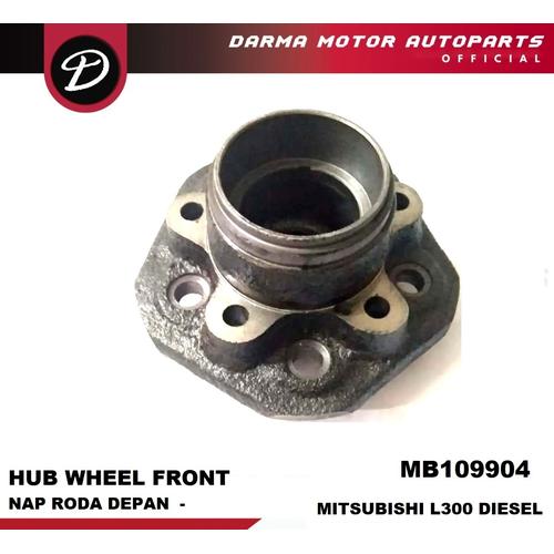 Jual HUB WHEEL NAP RODA DEPAN L300 DIESEL ASLI MB109904 ORIGINAL ...