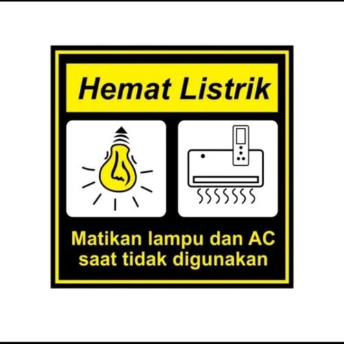 Jual STIKER SIGN 15×15 HEMAT LISTRIK MATIKAN LAMPU. rambu k3 - Jakarta ...