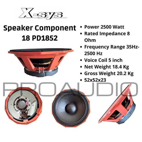 Jual Speaker X sys Xsys 18 PD 1852 18 PD1852 Komponen 18 Inch 2500 Watt ...