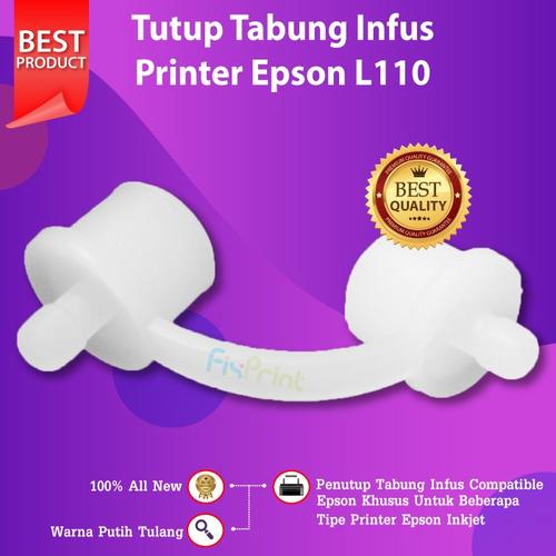 Jual Tutup Tabung Infus Ink Tank L120 L310 L350 Printer L355 L360 L365 ...