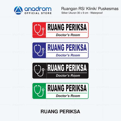 Jual Stiker Rumah Sakit I Klinik I Puskesmas - RUANG PERIKSA, VYNIL PVC ...