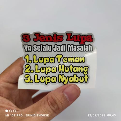 Jual Stiker 3 Jenis Lupa Kata Lucu Humor Viral Plesetan Meme Motor Laptop H - Jakarta Timur ...