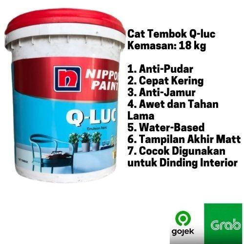 Jual CAT TEMBOK NIPPON PAINT QLUC Q-LUC Q LUC 18 KG ( GOSEND ONLY ...