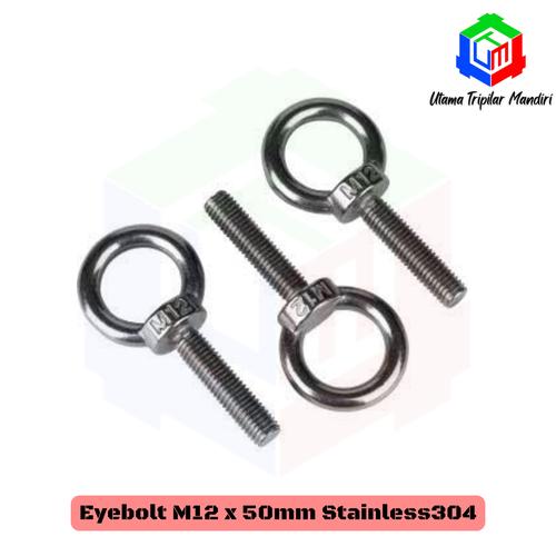 Jual EYEBOLT M12 PANJANG DRAT 50mm STAINLESS 304 WITH NUT - M12x50mm ...