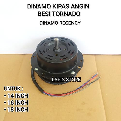 Jual DINAMO / MESIN KIPAS ANGIN REGENCY / KIPAS ANGIN TORNADO 14 16 18 ...