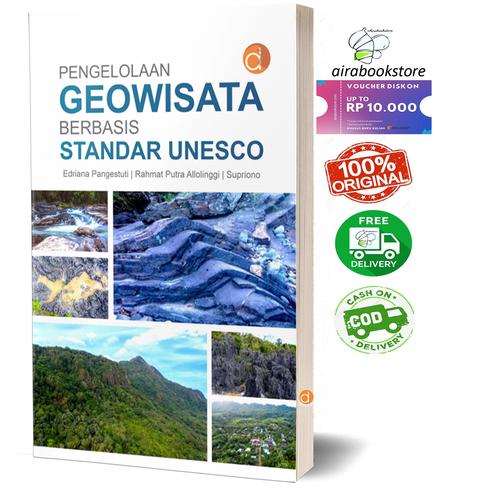 Jual Buku Pengelolaan Geowisata Berbasis Standar UNESCO 80gr - Kab ...