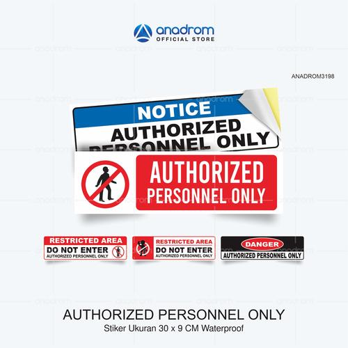 Jual Stiker Authorized Personnel Only I Size 30x9 Cm I Anadrom - VARIAN ...