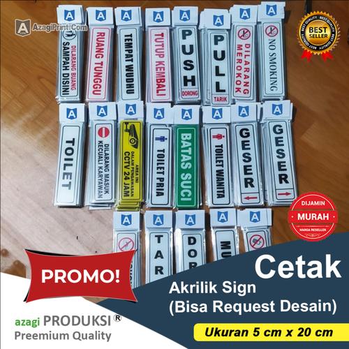 Jual Cetak Akrilik ALL / Dorong Tarik sign ukuran 5x20 cm ( Bisa ...