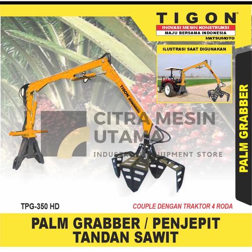 Jual Palm Grabber / Penjepit Tandan Sawit Tigon TPG 350 HD - Jakarta Barat - Citra Mesin Utama ...