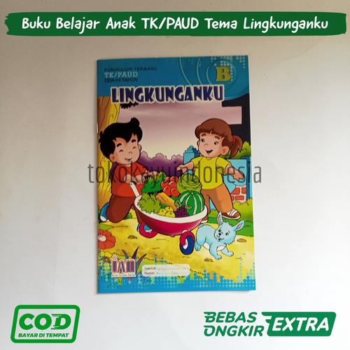 Jual Buku Belajar Anak TK/PAUD Tema Lingkunganku - Kab. Bogor - Toko ...