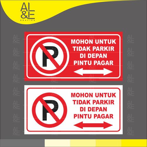 Jual STIKER DILARANG PARKIR DEPAN PINTU - STIKER RITRAMA INDOOR - Merah ...