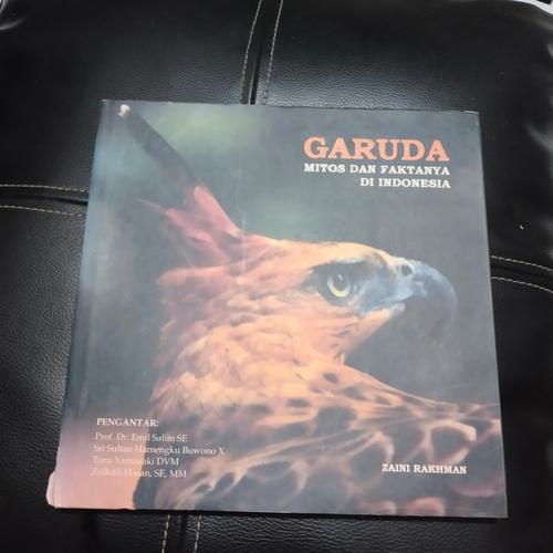 Jual GARUDA MITOS DAN FAKTANYA DI INDONESIA - ZAINI RAKHMAN - Jakarta ...