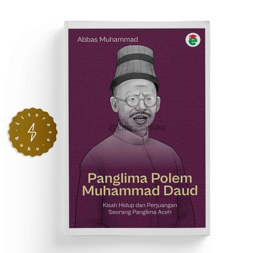 Jual Biografi Panglima Polem Muhammad Daud Hidup Perjuangan Panglima ...