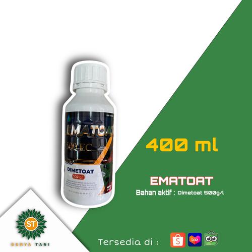 Jual Insektisida dimetoat EMATOAT 500ec isi 400 ml - Kab. Gianyar ...