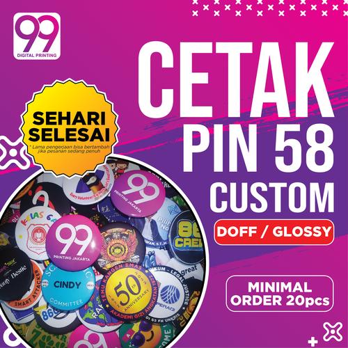 Jual cetak pin custom 58mm - glossy - Jakarta Pusat - 99 printing ...