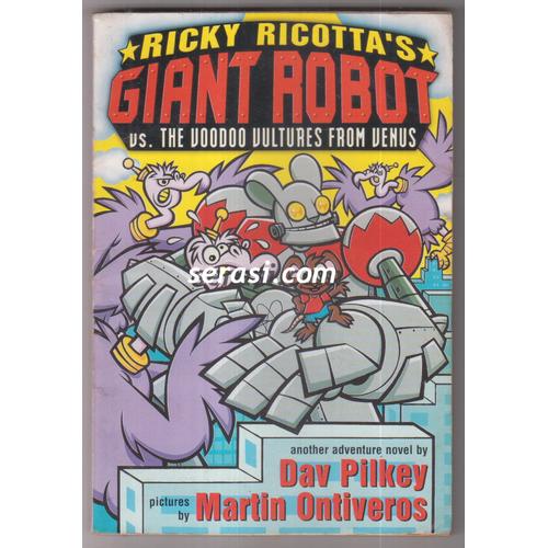 Jual BUKU DAV PILKEY - RICKY RICOTTAS GIANT ROBOT VS THE VOODOO ...