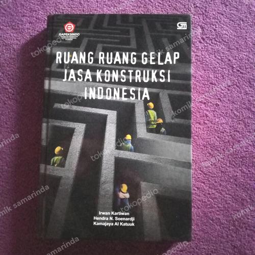Jual Buku Ruang Ruang Gelap Jasa Konstruksi Indonesia Hard Cover - Kota ...