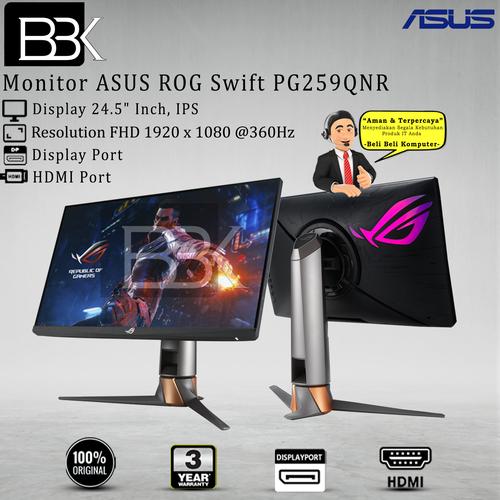 Jual Monitor ASUS ROG Swift PG259QNR 24.5" FHD 360Hz HDMI DP 3YR ...