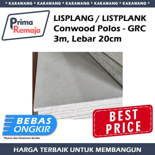 Jual Lisplang \ Listplank Conwood GRC Polos 3m, Lebar 20cm, Karawang ...