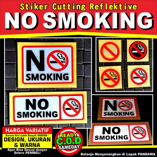 Jual Stiker Cutting Reflektive, " DILARANG MEROKOK " - MODEL A1 ...