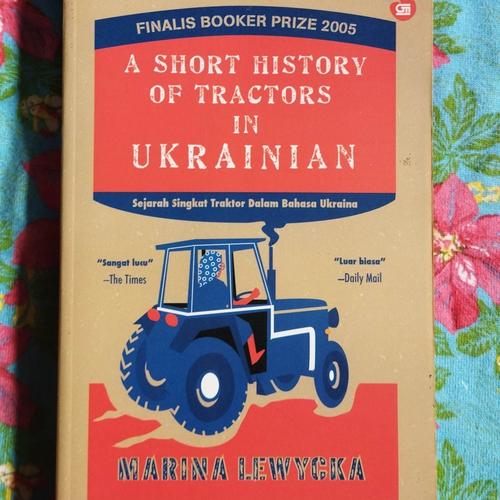 Jual a Short History of Tractors on Ukrainian, Marina Lewycka - Kab ...