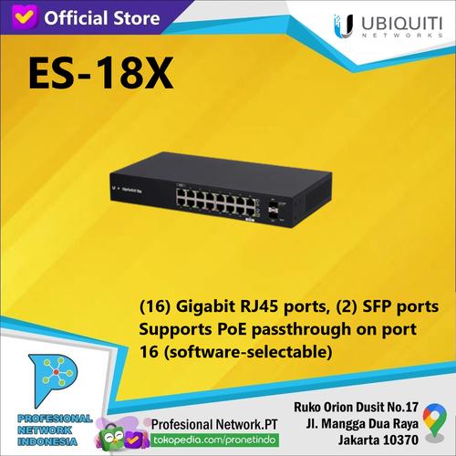 Promo UBIQUITI ES-18X UISP EdgeSwitch 16 Gigabit RJ45 and 2 SFP Ports ...