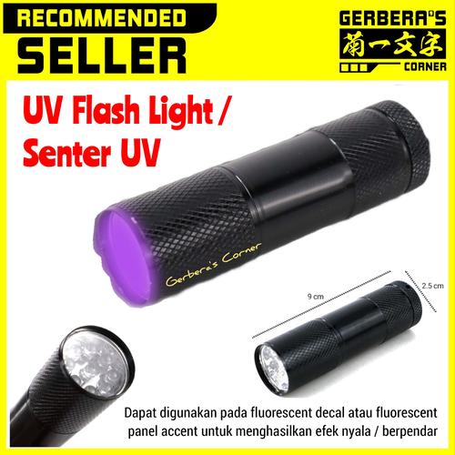 Promo UV Flash Light Senter UV for Fluorescent Decal and Panel Accent ...