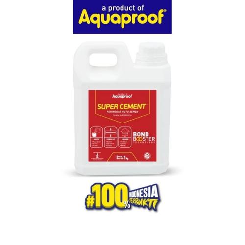 Jual Super Cement Aquaproof Cairan Pencampur Semen Sebaguna Supercement ...
