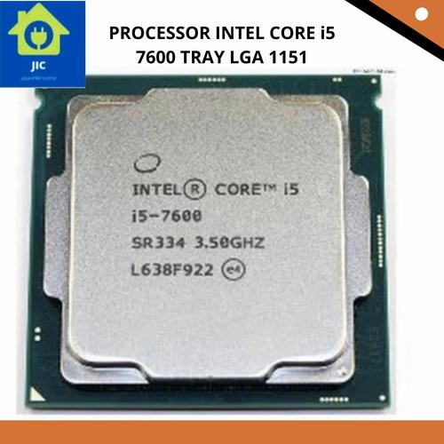Jual PROCESSOR INTEL CORE i5 7600 TRAY LGA 1151 - Jakarta Pusat - Jaya ...