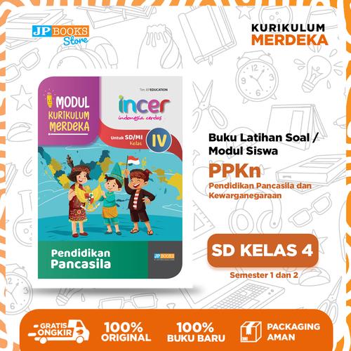 Jual JP Books – Buku Siswa Modul Latihan Soal INCER PPKn SD Kelas 4 - Kota Surabaya - JP Books ...