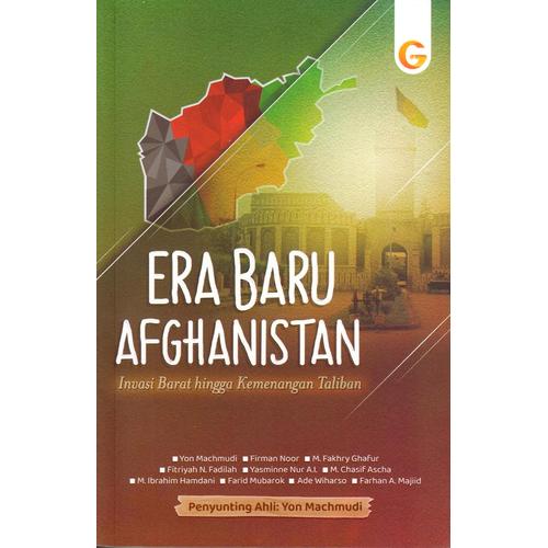 Jual Era Baru Afghanistan: Intervensi Barat hingga Kebangkitan Taliban ...