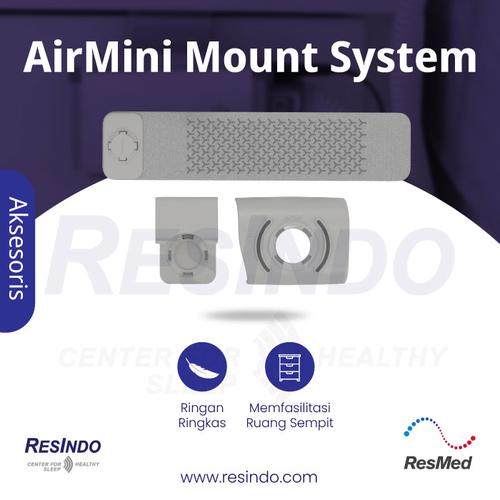 Jual AirMini Mount System ResMed Aksesoris Mesin AirMini CPAP - Jakarta Selatan - Resindo Medika ...