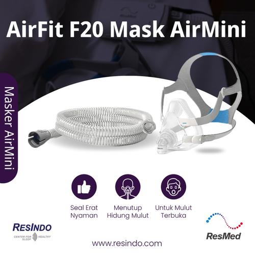 Jual AirFit F20 for AirMini CPAP Mask ResMed - Masker CPAP Set Lengkap ...