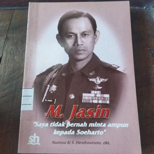 Jual saya tidak pernah minta ampun kepada Soeharto - m jasin - Jakarta ...