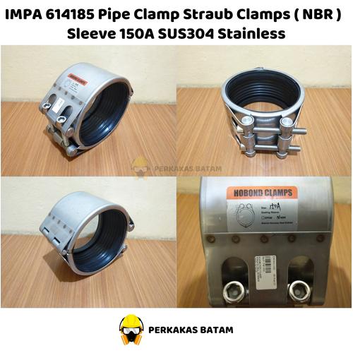 Jual IMPA 614185 Pipe Clamp Straub Clamps NBR Sleeve 150A SUS304 ...