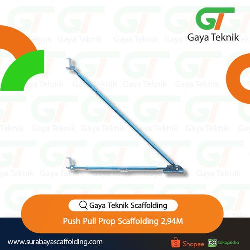 Jual Push Pull Prop Scaffolding 2,94M - Kota Surabaya - Gaya Teknik ...