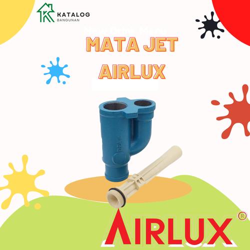 Jual MATA JET AIRLUX - Kota Tangerang Selatan - KATALOG BANGUNAN ...