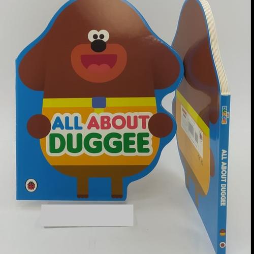 Promo Hey Duggee: All About Duggee: A Duggee-Shaped Board Book-Hey ...