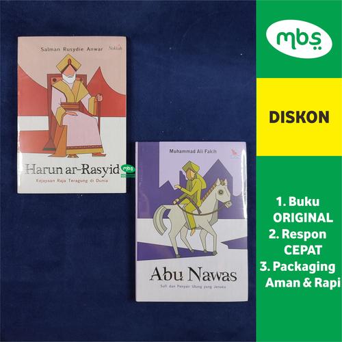 Jual PAKET BUKU HARUN AR-RASYID RAJA AGUNG & ABU NAWAS SUFI DAN PENYAIR ...